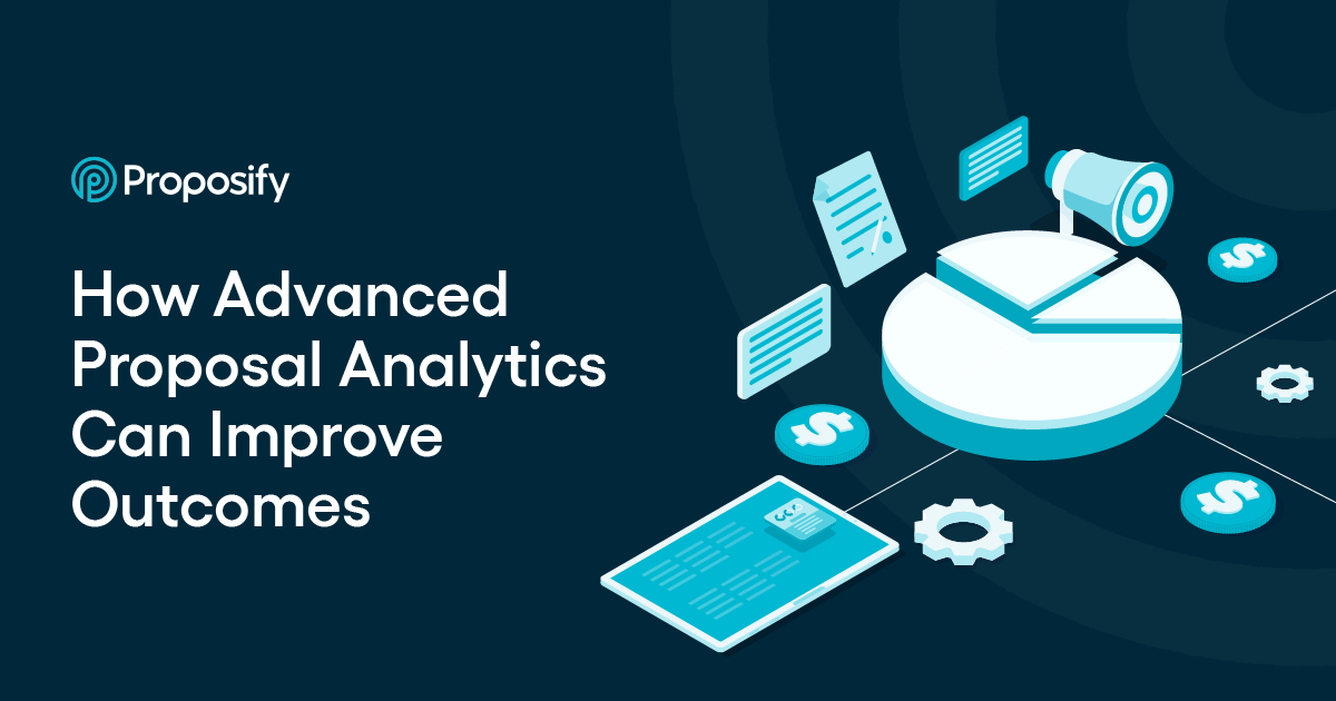 Boost Sales Outcomes with Advanced Proposal Analytics | Proposify