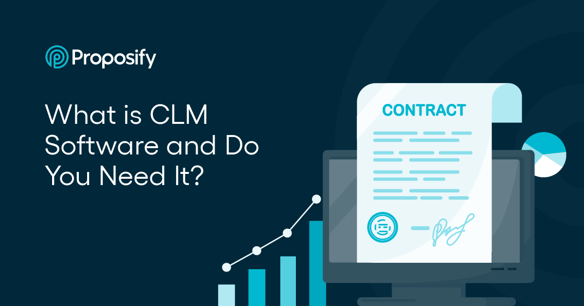CLM Software Explained: Do You Really Need It? | Proposify